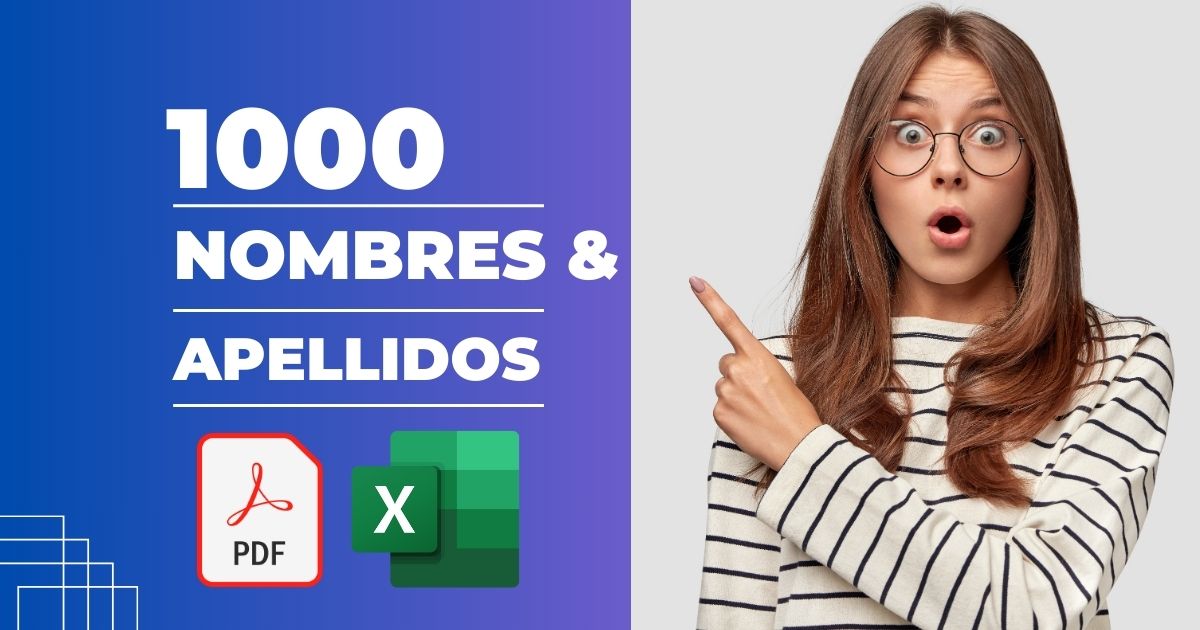 ᐅ🥇 1000 Nombres con Apellidos【Excel y PDF】 ️ 2024